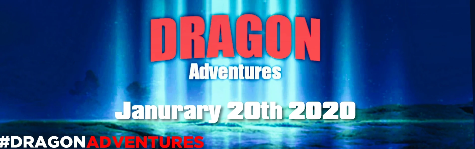 Dragon Adventures Book 2 Release Date Poster (Click for full picture ...