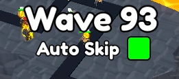 i got to wave 93 auto skiping | Fandom