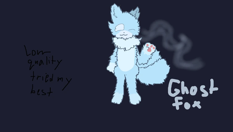 A very very low quality Ghostfox Fanart | Fandom