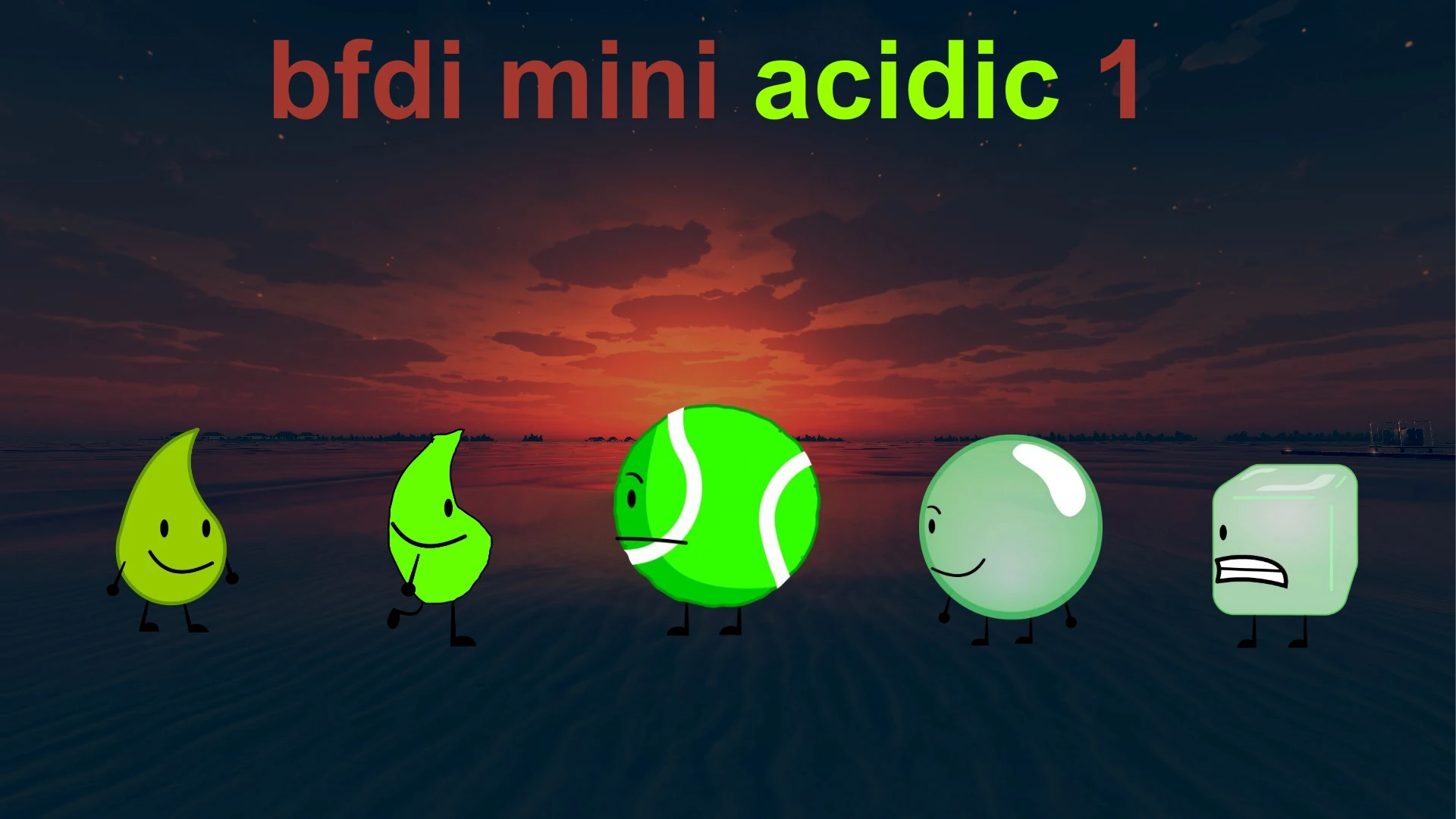 BFDI mini acidic 1 | Fandom