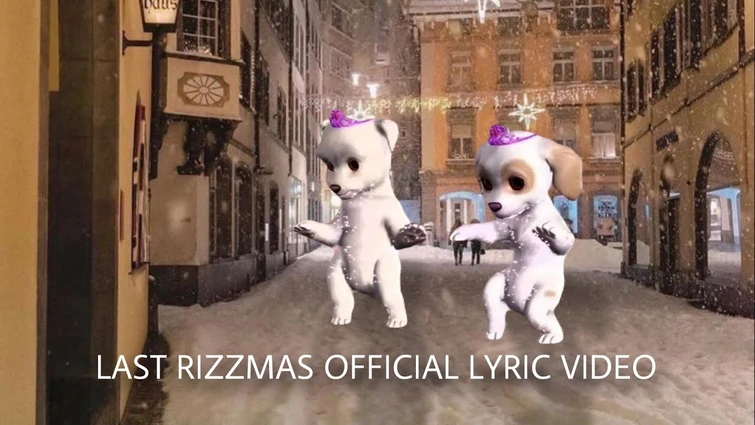 Last Rizzmas | Fandom