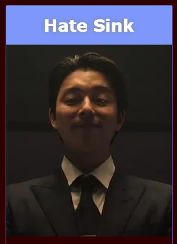 Discuss Everything About Hate Sink Wiki | Fandom