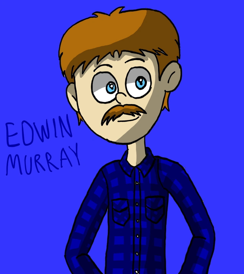 My own interpretation of Edwin Murray | Fandom