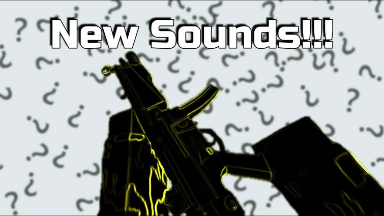 new sounds for some of the guns | Fandom