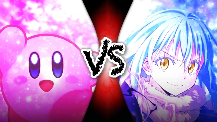 Kirby vs Rimuru Tempest | Fandom