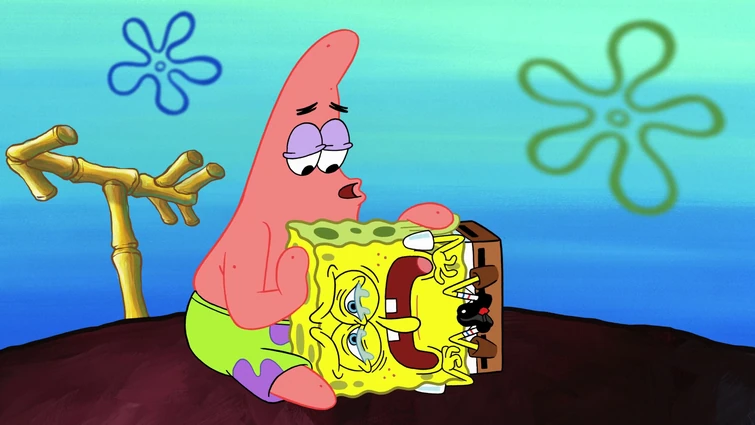 Why Patrick is comforting a crying SpongeBob? (WRONG ANSWERS ONLY) | Fandom