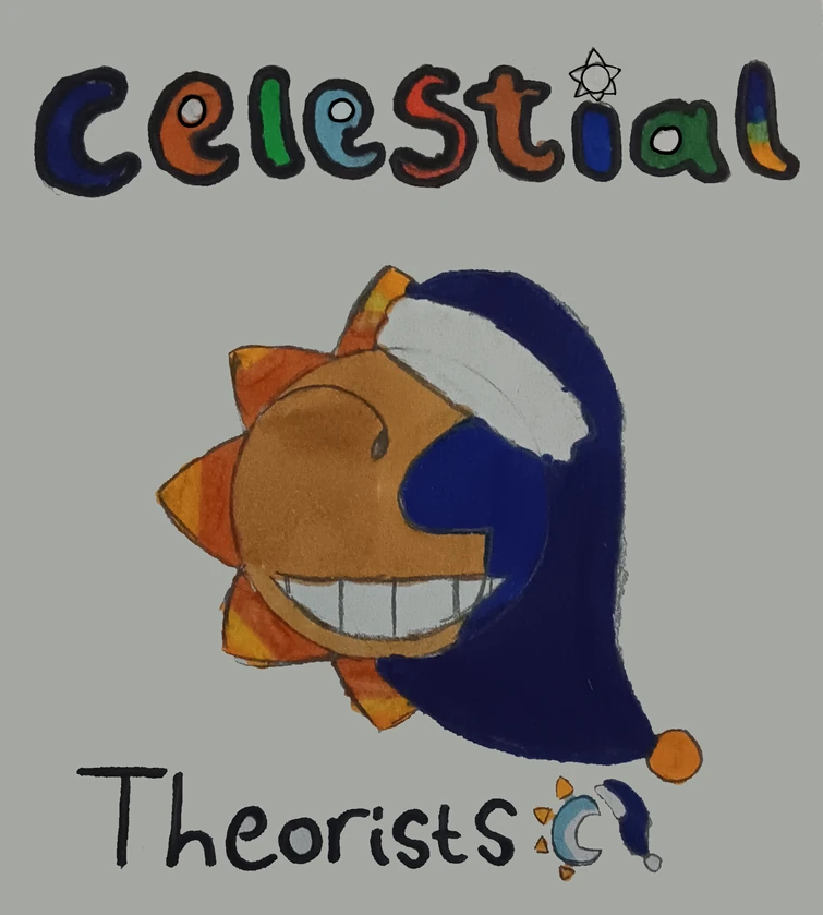 Celestial Theories channel! | Fandom