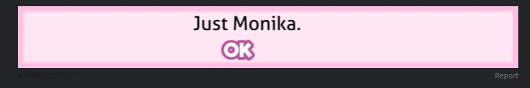 Just Monika. | Fandom