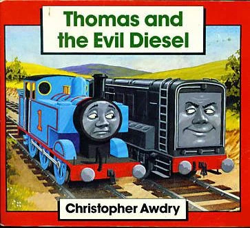 Where do you think Thomas And The Evil Diesel take place in the RWS ...