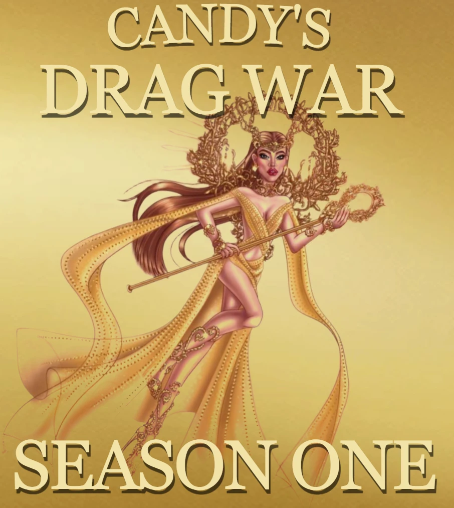 Candy's Drag War Season 1 AUDITIONS!! | Fandom