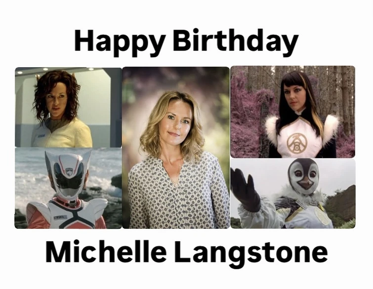 🎂 Happy Birthday to Michelle Langstone 🎂 | Fandom