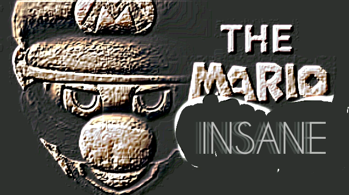 The mario Insane | Fandom