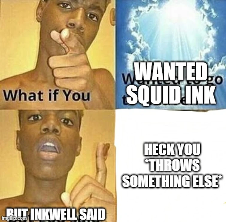 what if you wanted squid ink | Fandom