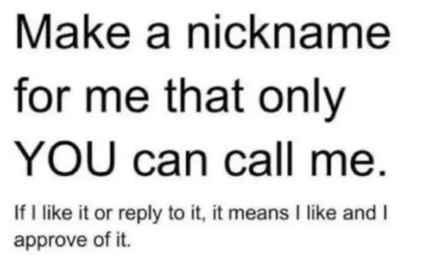 Make a nickname for me that only you can call me | Fandom