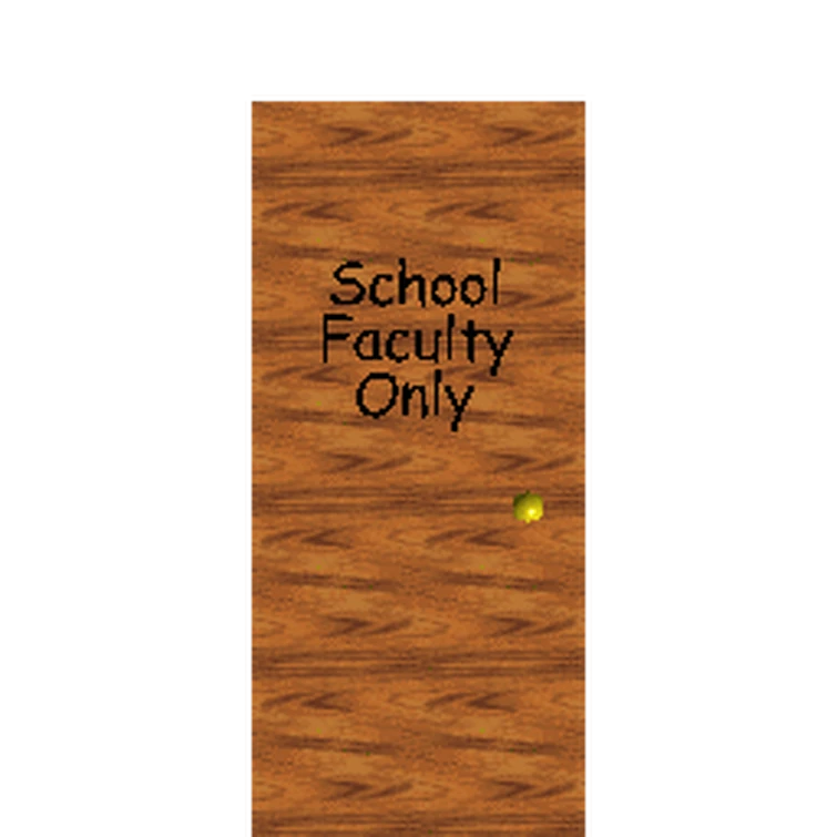 i remade the faculty only door | Fandom