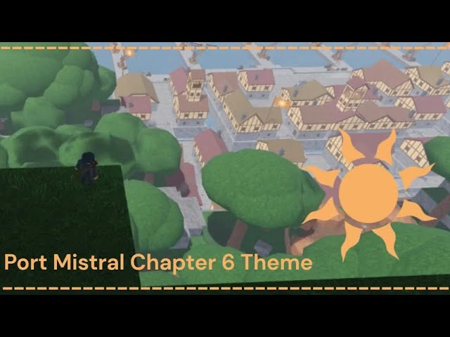 Got a recording of the Port Mistral Chapter 6 theme, uninterupted. | Fandom