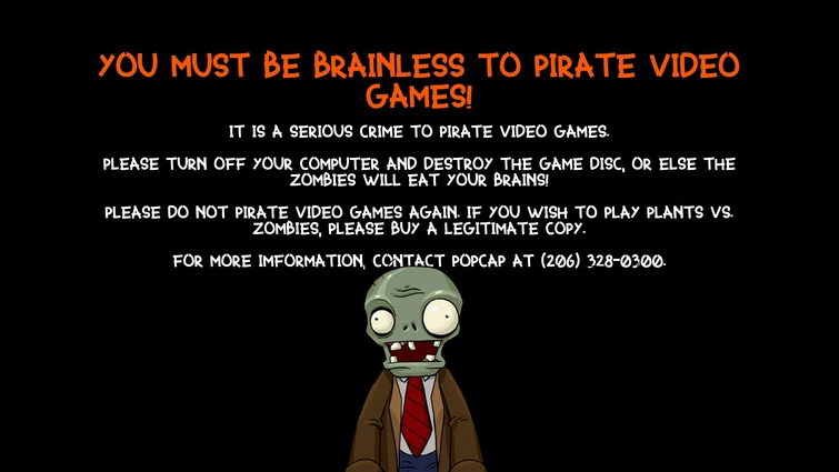 Plants vs. Zombies Anti-Piracy Screen | Fandom