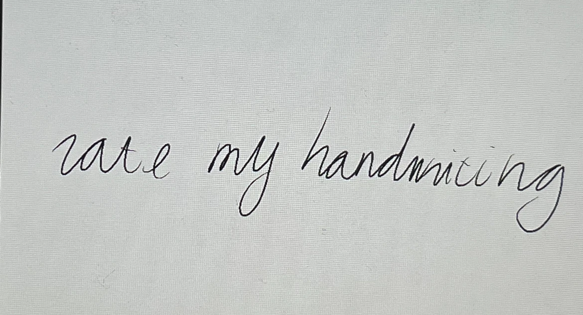rate my handwriting | Fandom