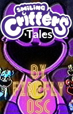 Smiling Critters Tales (#3) | Fandom