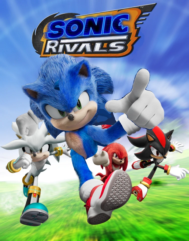 Sonic Rivals: the Movie | Fandom