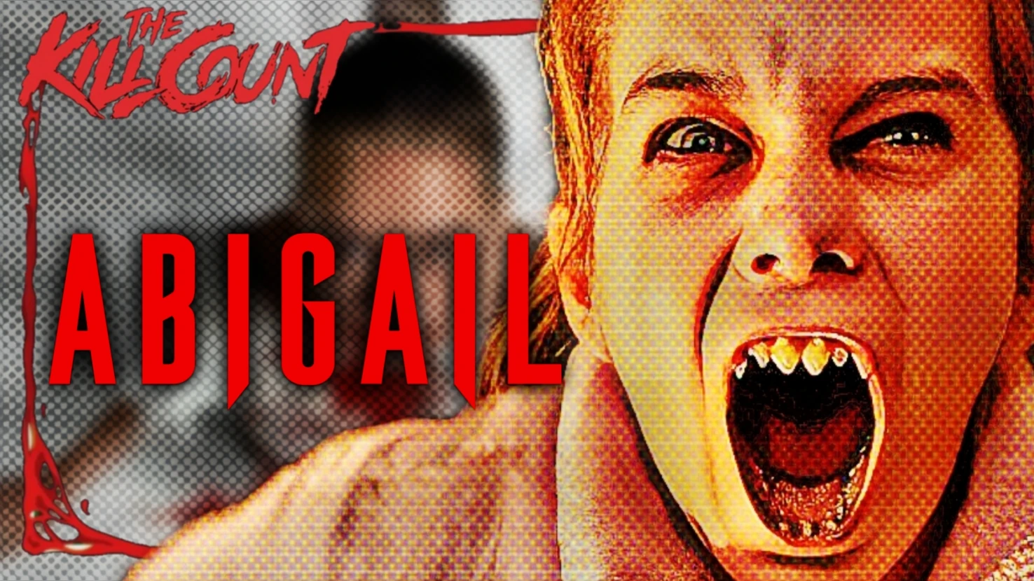 Fan Thumbnail for This Friday's KILL COUNT (ABIGAIL) | Fandom