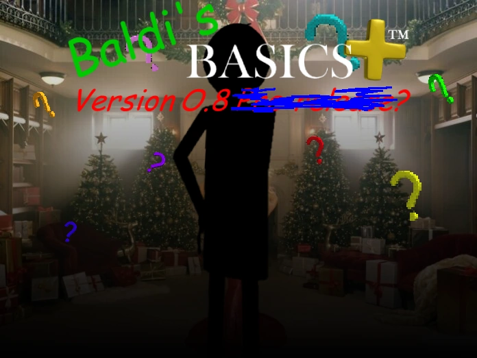All I want a lot of Baldi's Basics Plus for Christmas :) | Fandom