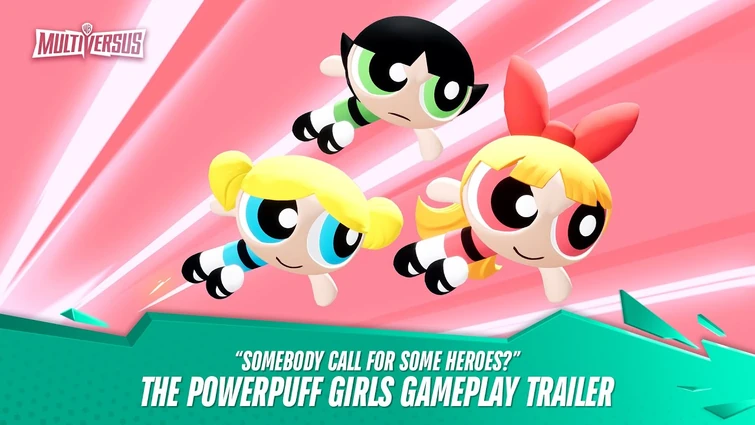 The Powerpuff Girls are in Multiversus | Fandom