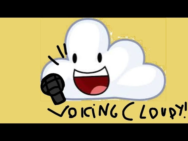 Do you think i sound like this dude? (Cloudy) | Fandom