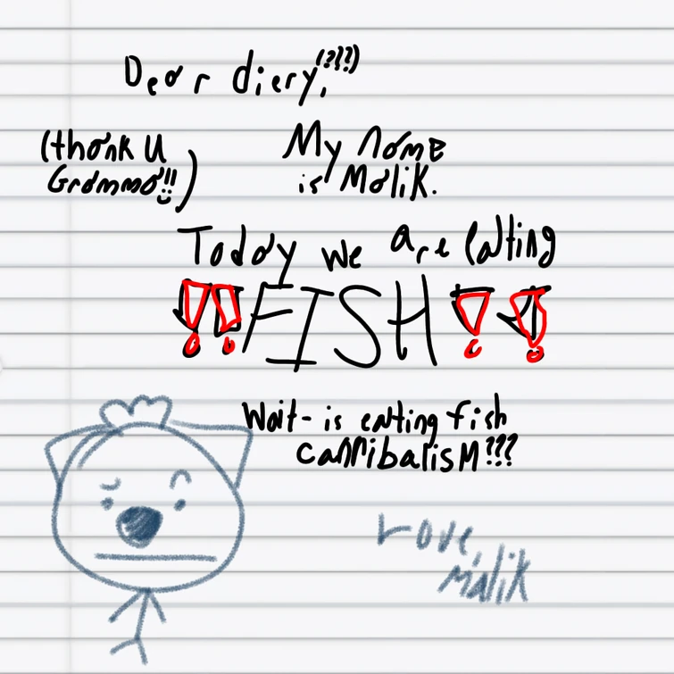 "Is eating fish cannibalism???" Huh??? :=O | Fandom