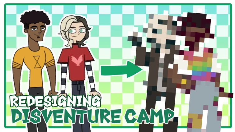 REDESIGNING DISVENTURE CAMP CHARACTERS!!! 💪😼 (part 1) | Fandom