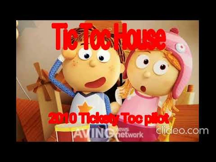So there was that show called Tickety Toc… | Fandom