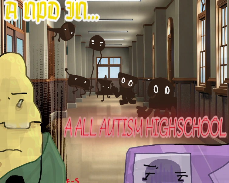 An NPD in a all autism highschool!? | Fandom