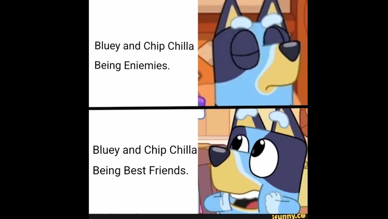 Bluey finally meets Chip Chilla | Fandom