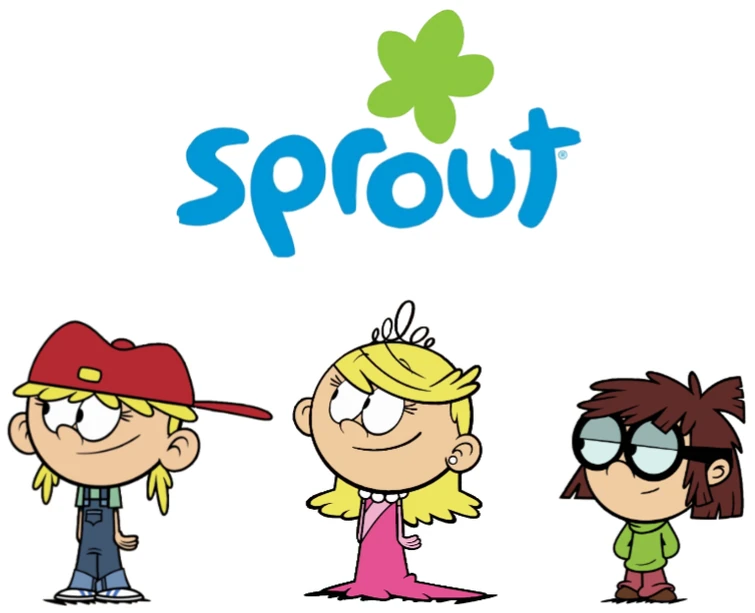 What if Lana, Lola & Lisa Loud becoming Sproutlets? | Fandom