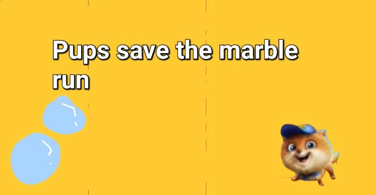 Braylau doesn't know dogs can't use marbles | Fandom