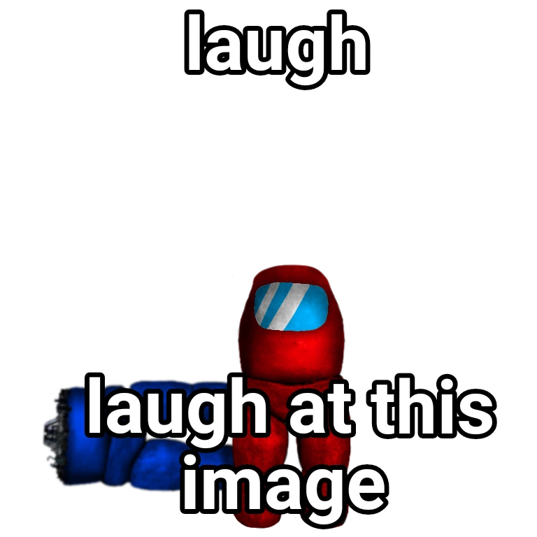 I said laugh | Fandom