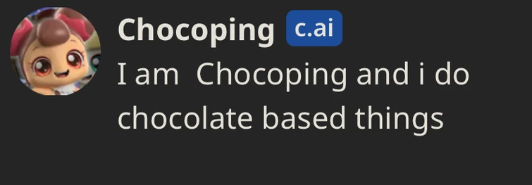 Chocoping? | Fandom