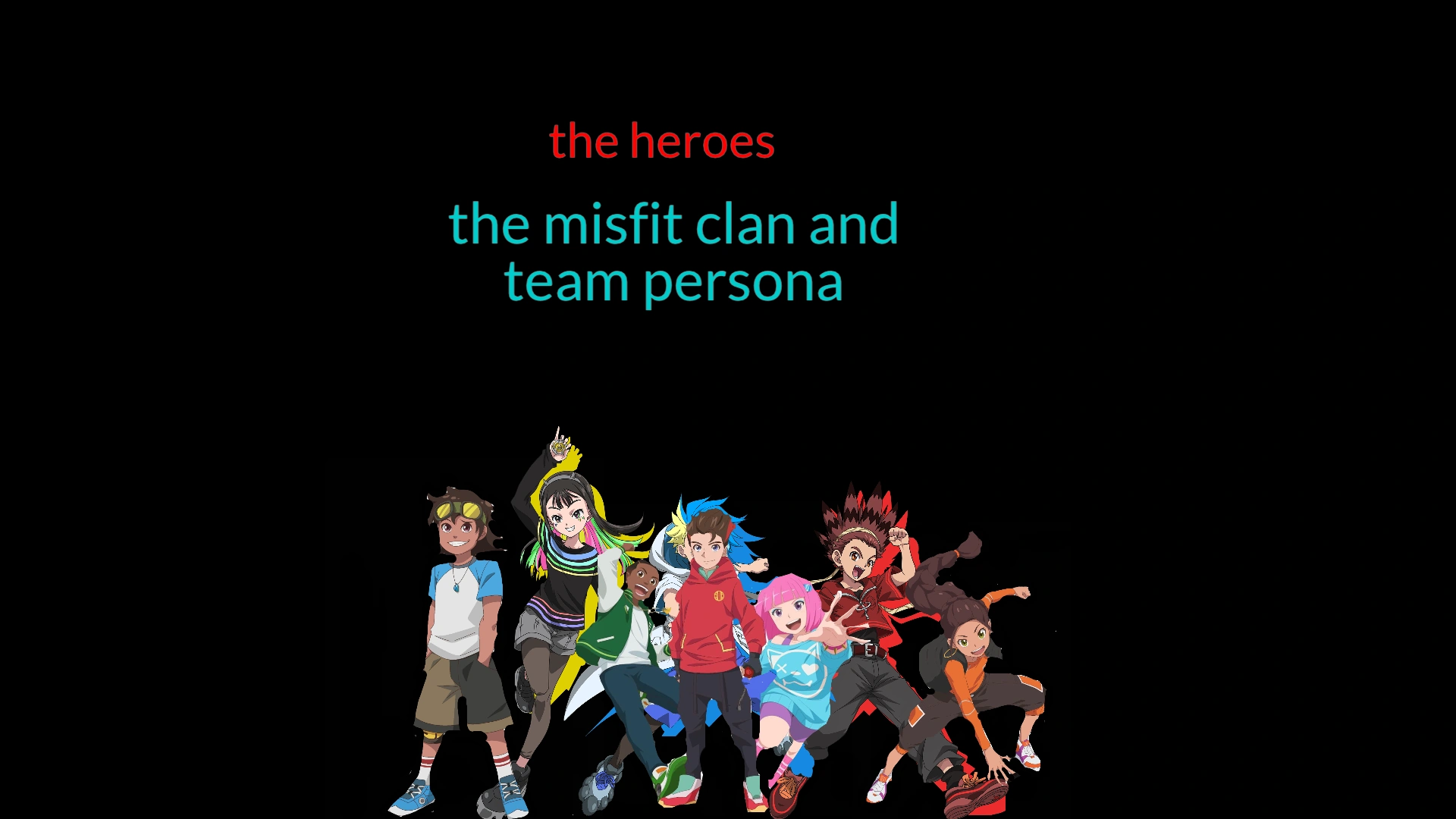 my crossover cast (the heroes) | Fandom