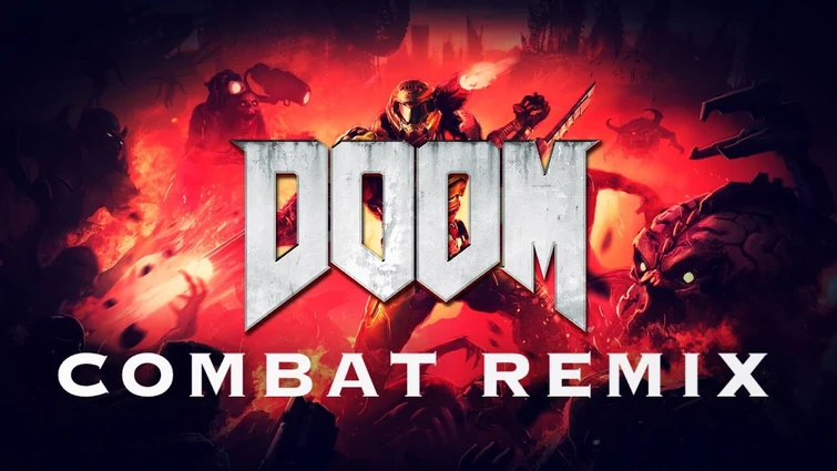 Doom Combat Mix | Fandom