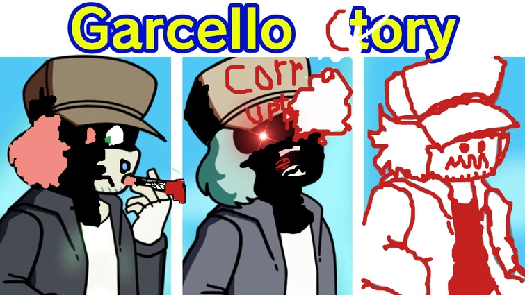 Corrupt Garcello (I'm Sorry) | Fandom