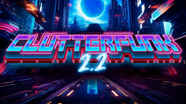 "Hon you must think you're Clutterfunk 2.2 if you think we're fuckin ...