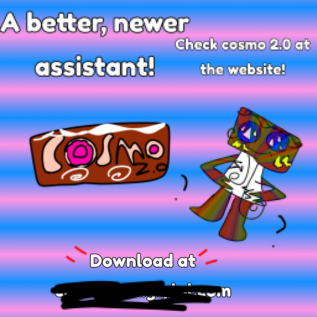 Cosmo 2.0? (Teaser) | Fandom