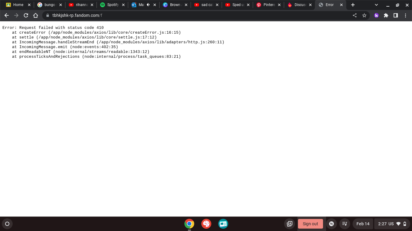 it keeps on showing me this when i try to get into one of my wikis | Fandom