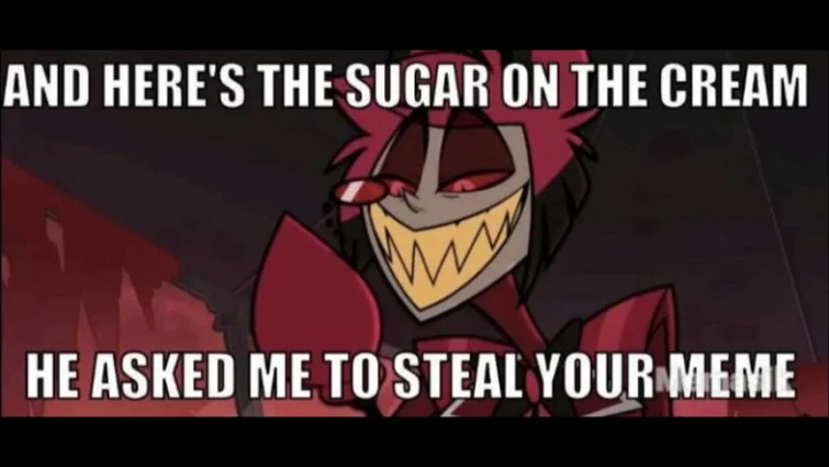 Stole this meme | Fandom