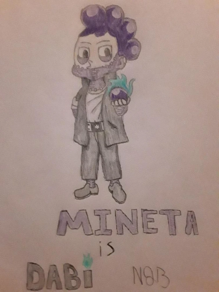Here's my Mineta is Dabi Drawing | Fandom