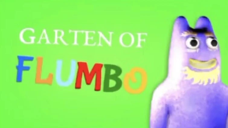 update on garten of flumbo | Fandom