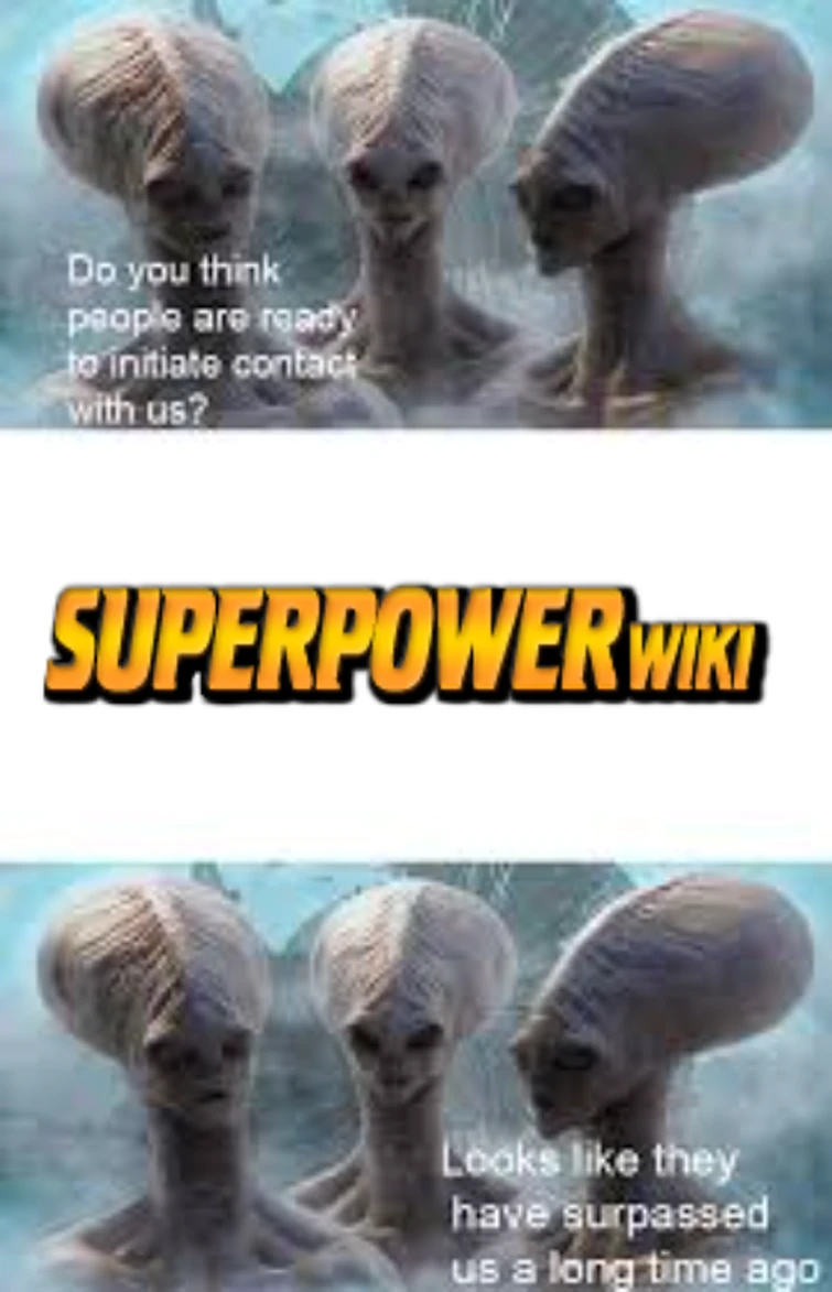 Yes Superpower wiki surpasses all. Meme i made | Fandom