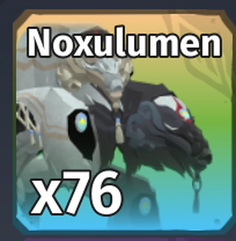 Selling Noxu for 4k each (Have 72 left in stock) | Fandom