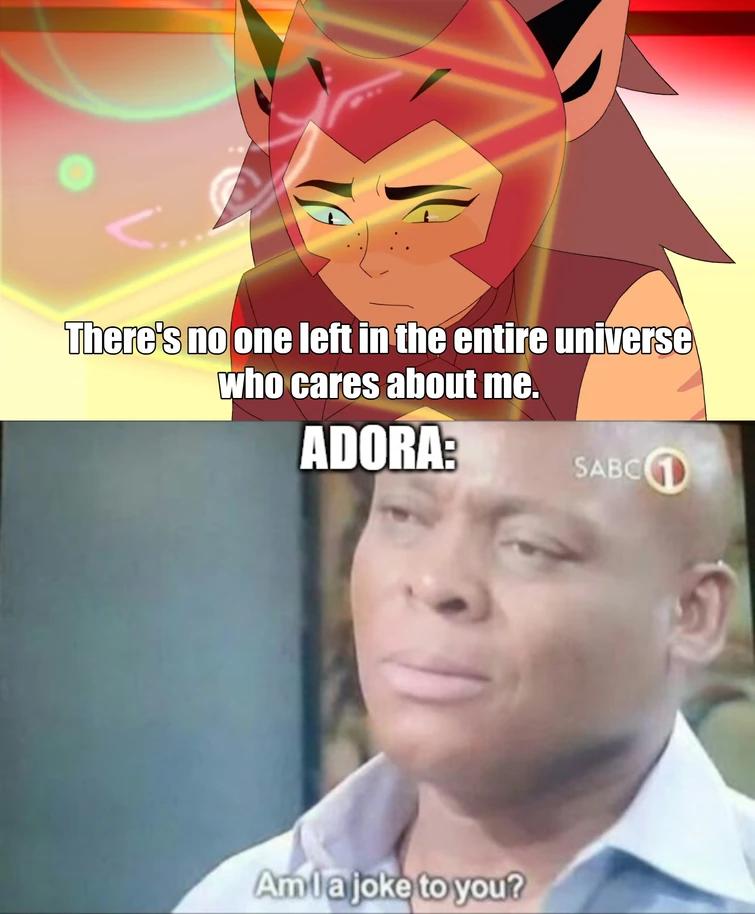 I love how it cuts straight to Adora after she said that | Fandom