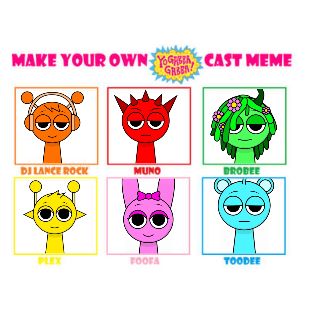 Yo gabba gabba cast meme | Fandom